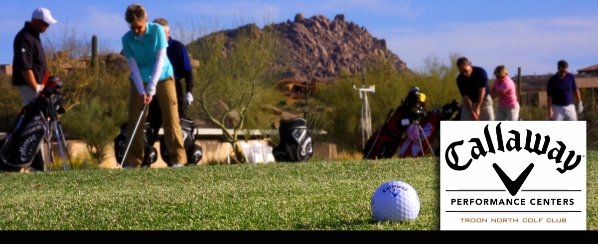 Callaway Performance Center - Troon North Golf Club